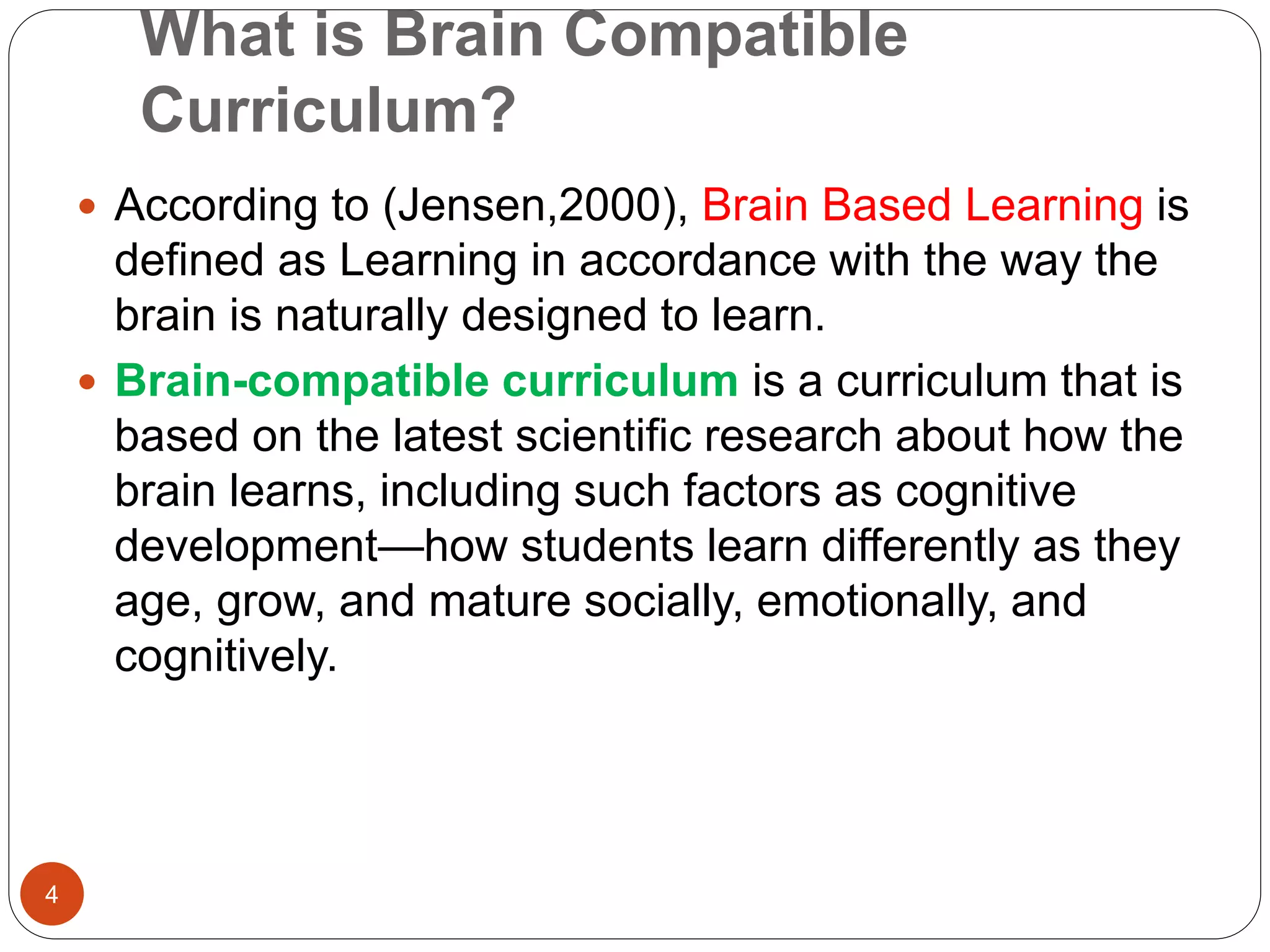 Brain compatible curriculum | PPTX