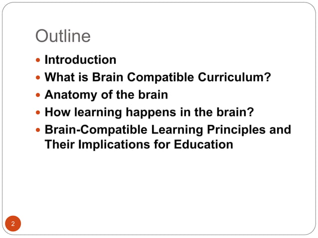 Brain compatible curriculum | PPTX