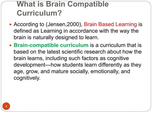 Brain compatible curriculum | PPTX