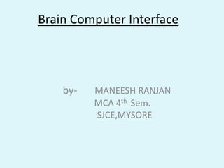 Brain Computer Interface | PPTX