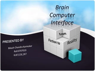 Brain computer interface | PPTX