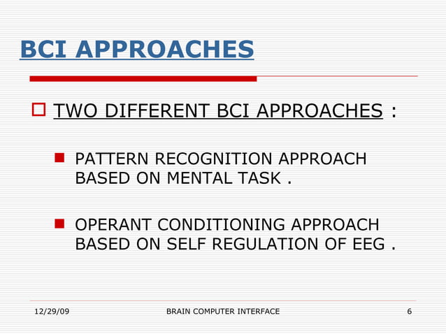 Brain Computer Interface | PPT | Brain and Nervous System Disorders ...