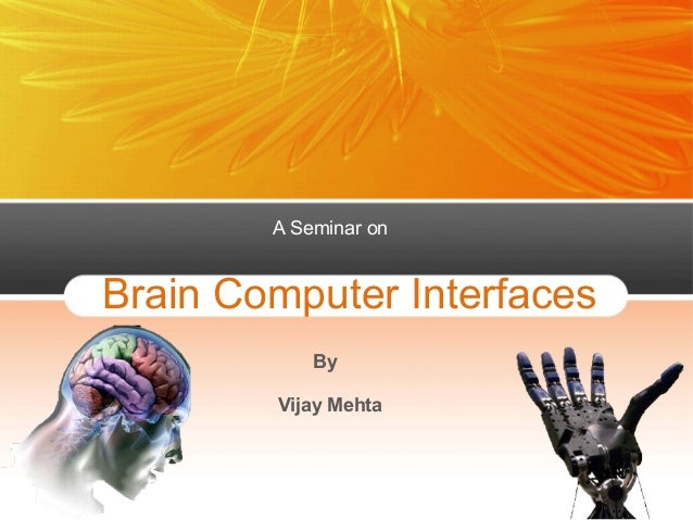 Brain computer interface