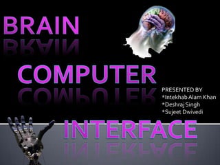 Brain computer interface | PPT