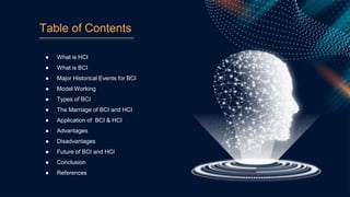 Brain Computer Interface with types and working | PPTX