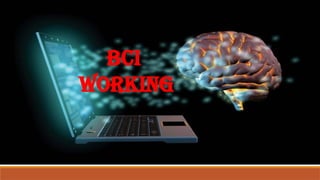 Brain computer interface and System.pptx