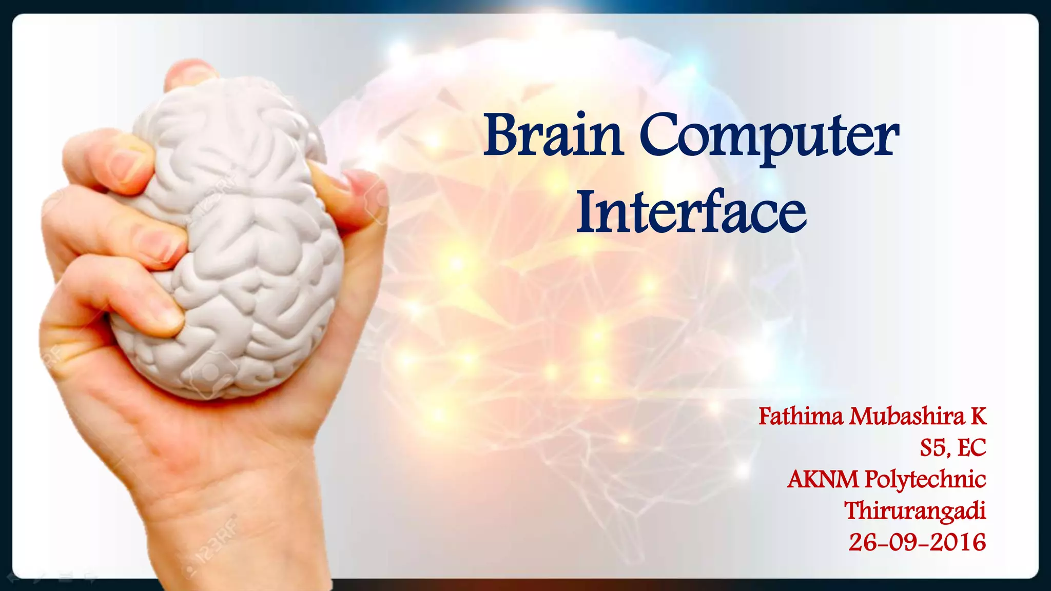 Brain Computer Interface (BCI) - seminar PPT | PPTX