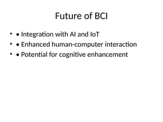 Brain_Computer_Interface_Presentation.pptx