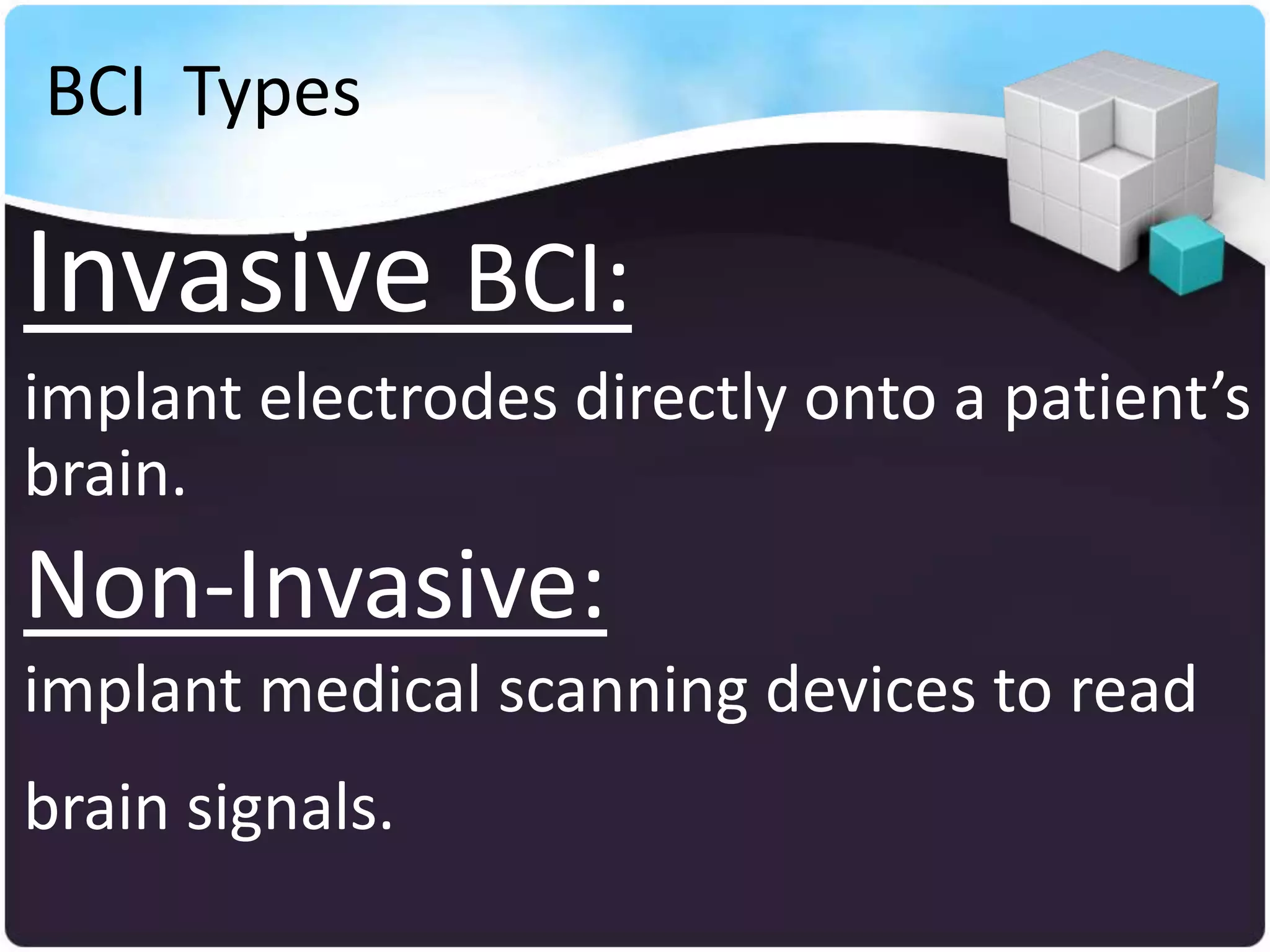 Brain Computer Interfaces(BCI) | PPTX