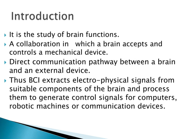 Brain Computer Interfaces(BCI) | PPTX