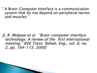 Brain Computer Interfaces(BCI) | PPTX