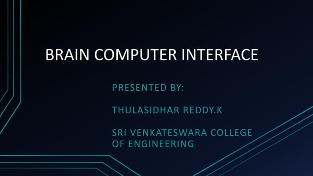 Brain computer interfacing | PPT