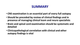 Brain cut up for the general pathologist | PPT