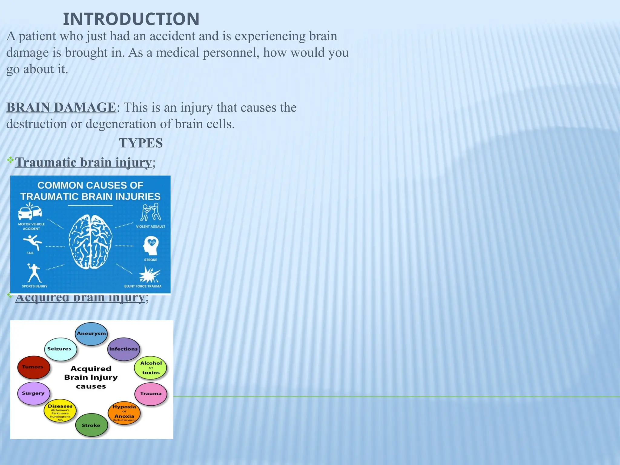 BRAIN DAMAGE.pptx .... ................ . . | PPTX