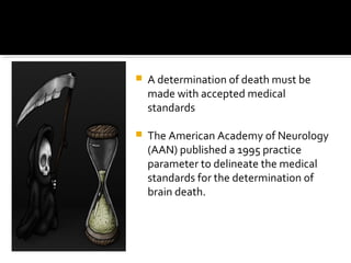 Brain Death- Updated Guidelines | PPT