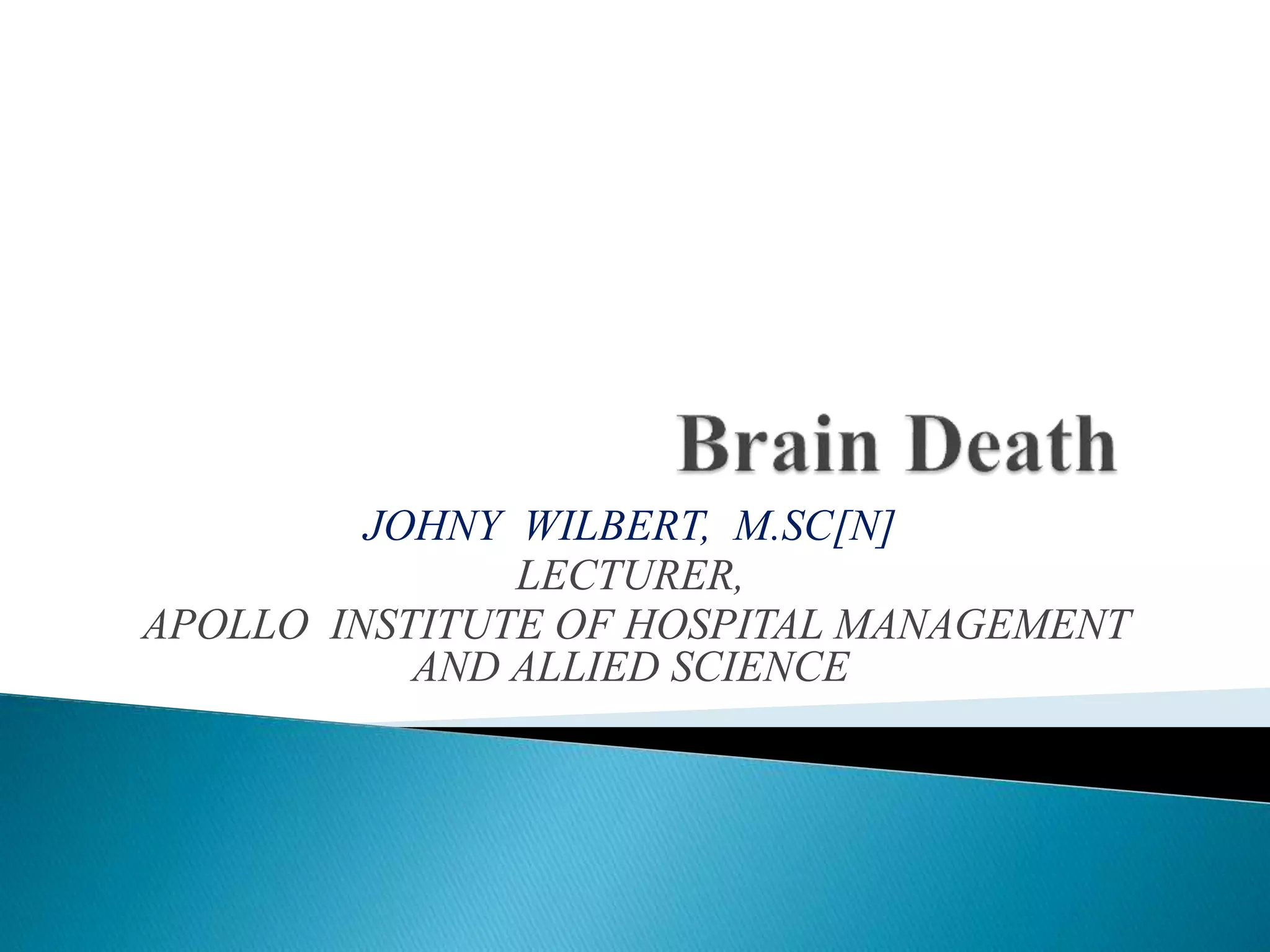 Brain Death Diagnosis & Signs Explained | PPT
