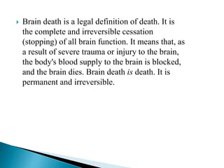 Brain death | PPTX