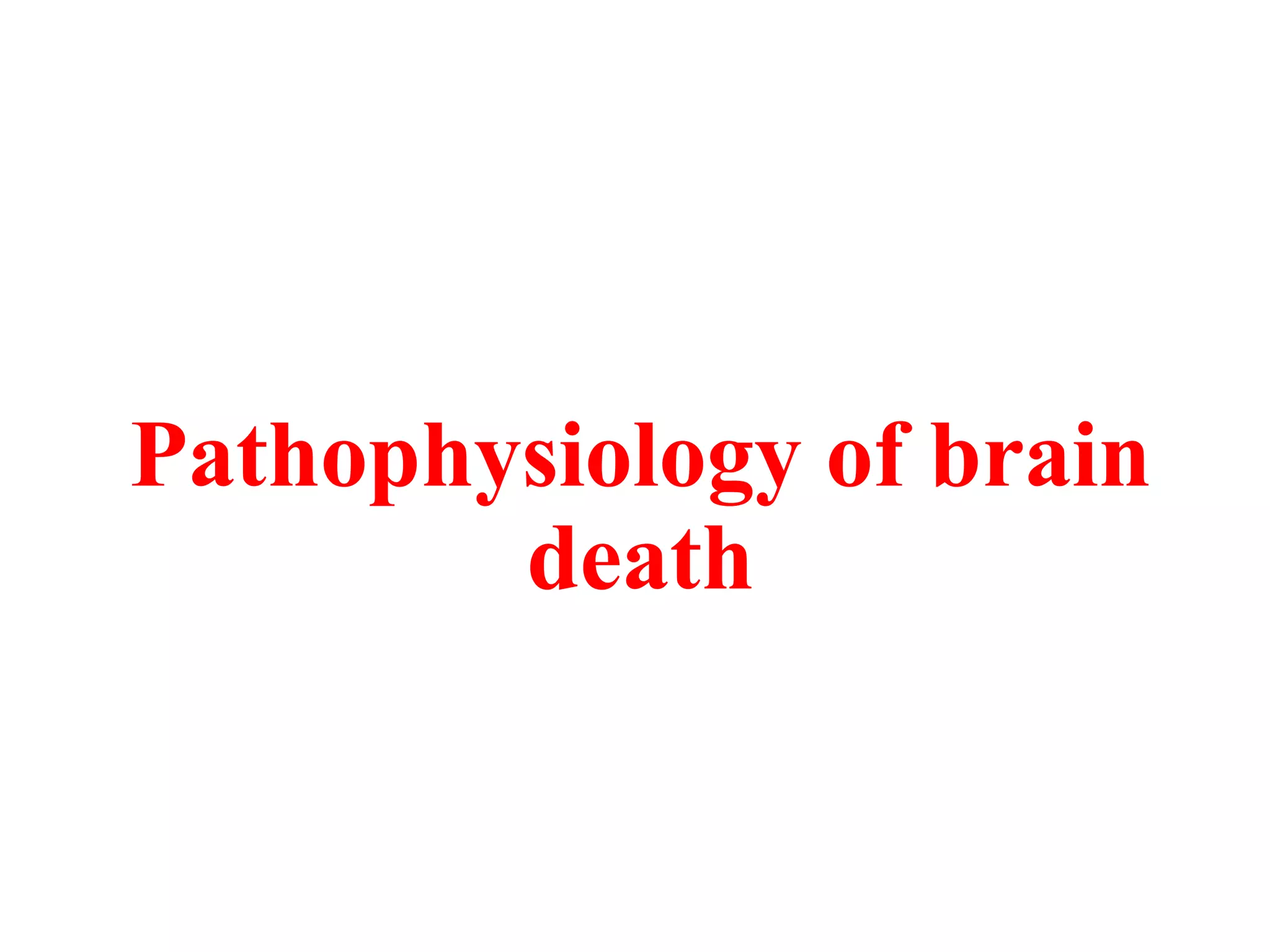 Brain death | PPTX