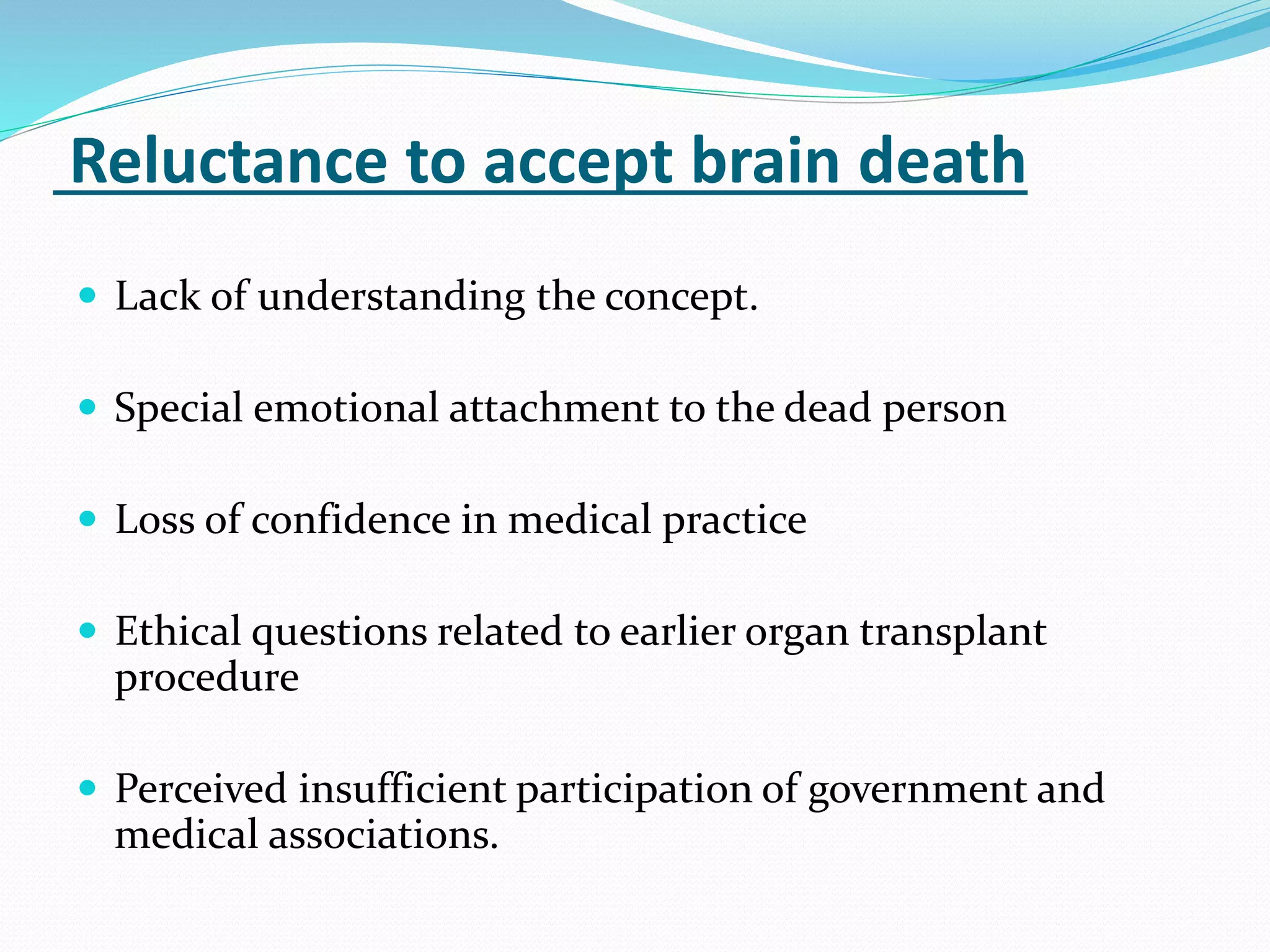 Brain death current concepts and legal issues in india | PPTX