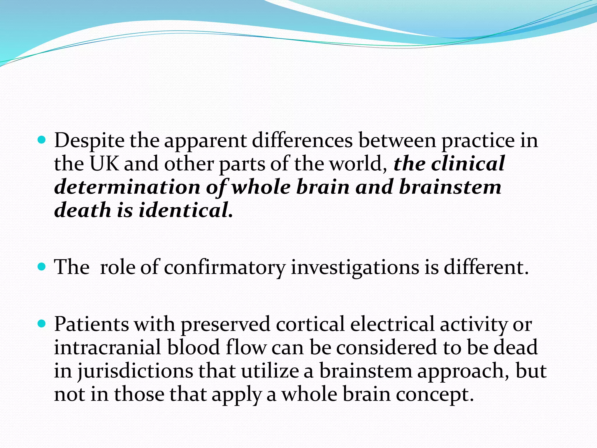 Brain death current concepts and legal issues in india | PPTX