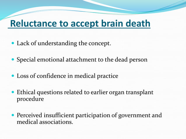 Brain death current concepts and legal issues in india | PPTX | Brain ...