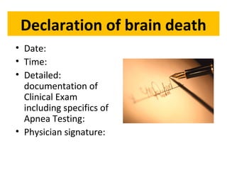 Maintenance of a potential brain dead donor | PPT
