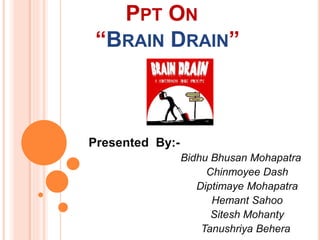 Brain Drain | PPTX