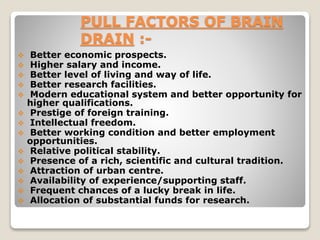 Brain drain Causes and Solutions | PPTX