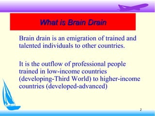 Brain drain Presentation | PPT