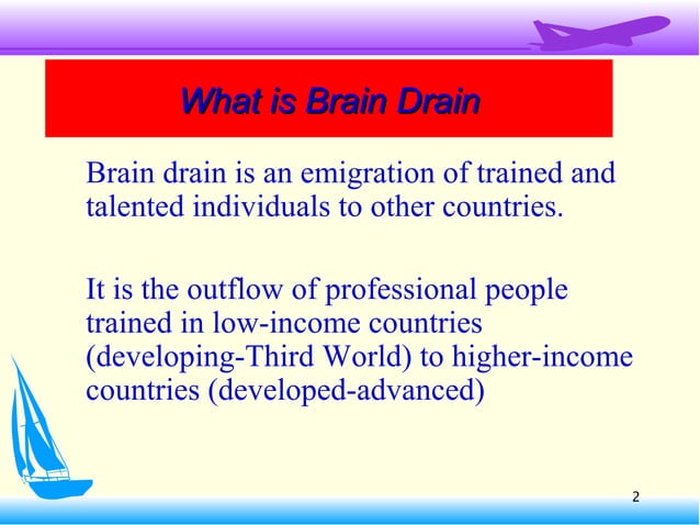 Brain drain Presentation | PPT | Economy | Business and Finance