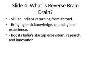 Brain_Drain_and_Reverse_Brain_Drain_India_Presentation.pptx