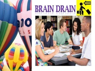 Brain drain in pakistan | PPTX