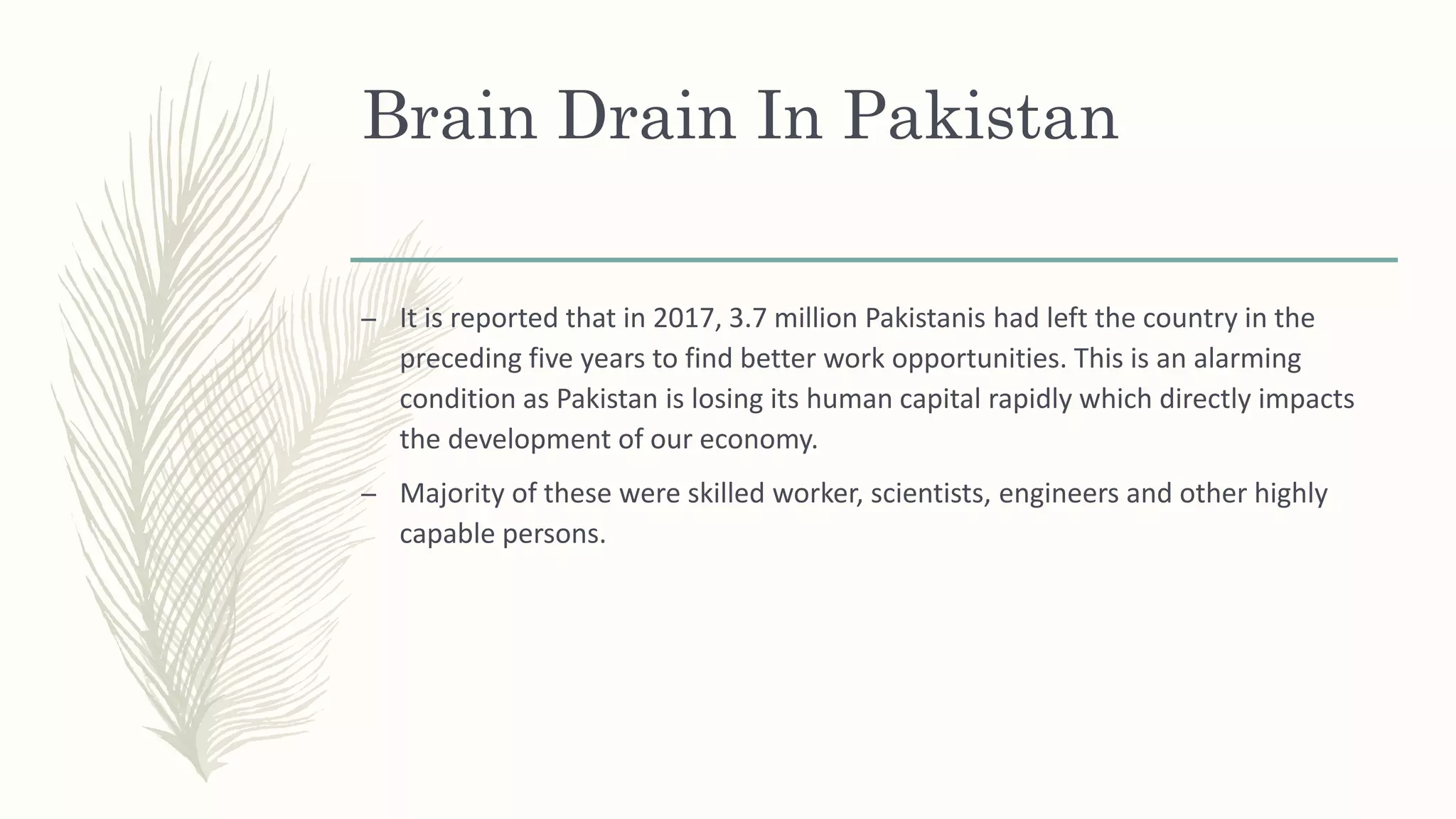 Brain drain in pakistan | PPTX