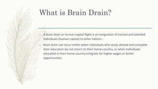 Brain drain in pakistan | PPTX