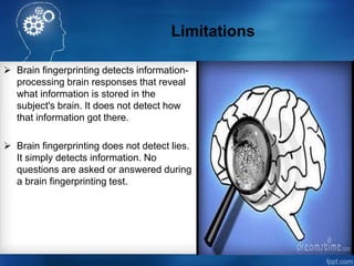 Brain fingerprinting by ankit 2017............ | PPTX