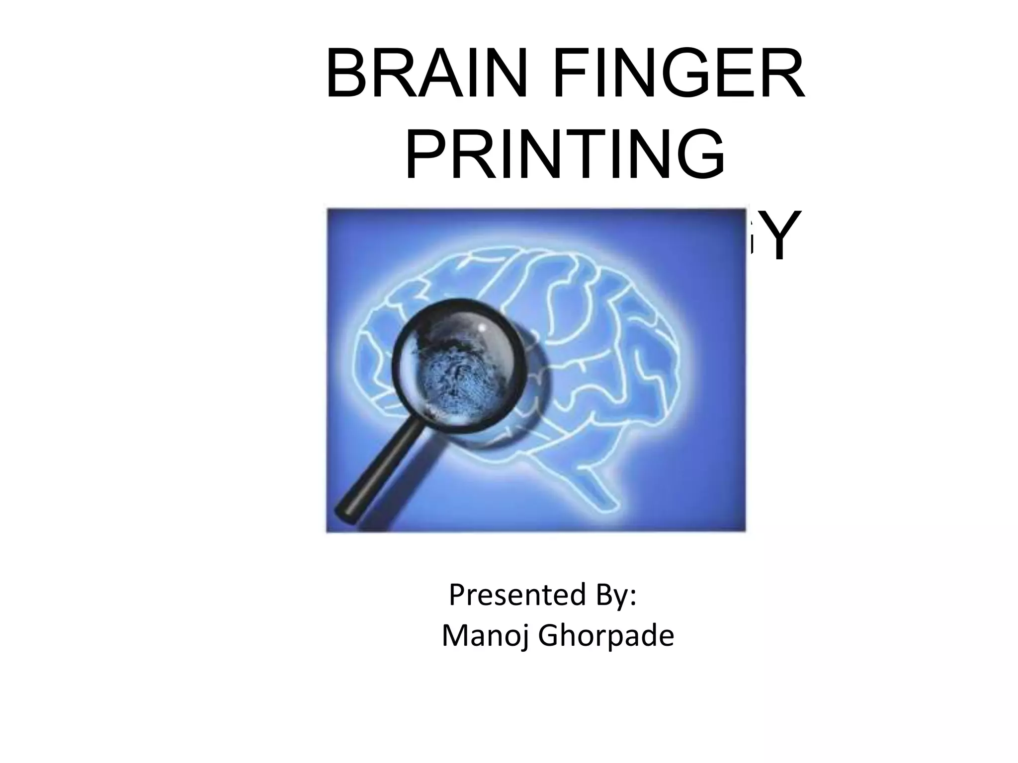 Brain fingerprinting | PPTX