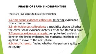 Brain fingerprinting ppt by ramana babu | PPTX