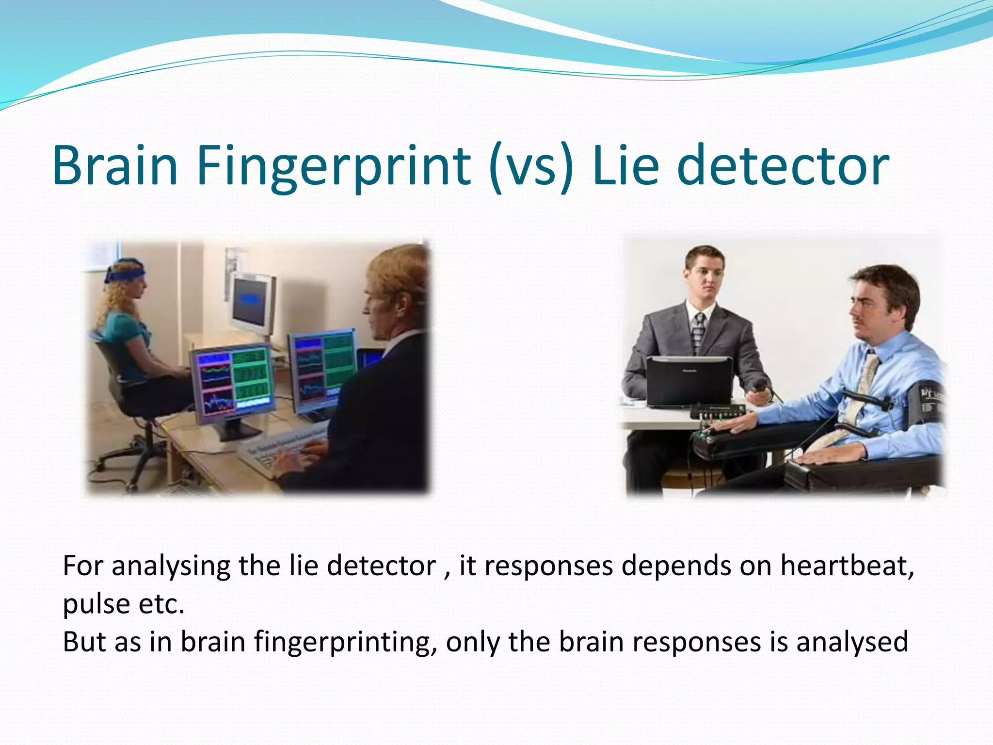 Brain fingerprint technology presentation | PPTX