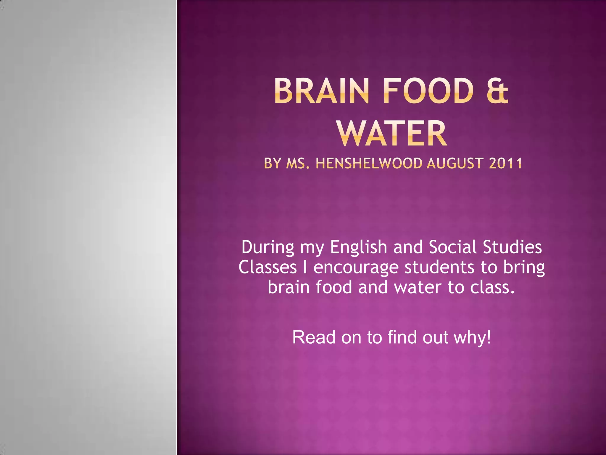 Brain Food Water PPT