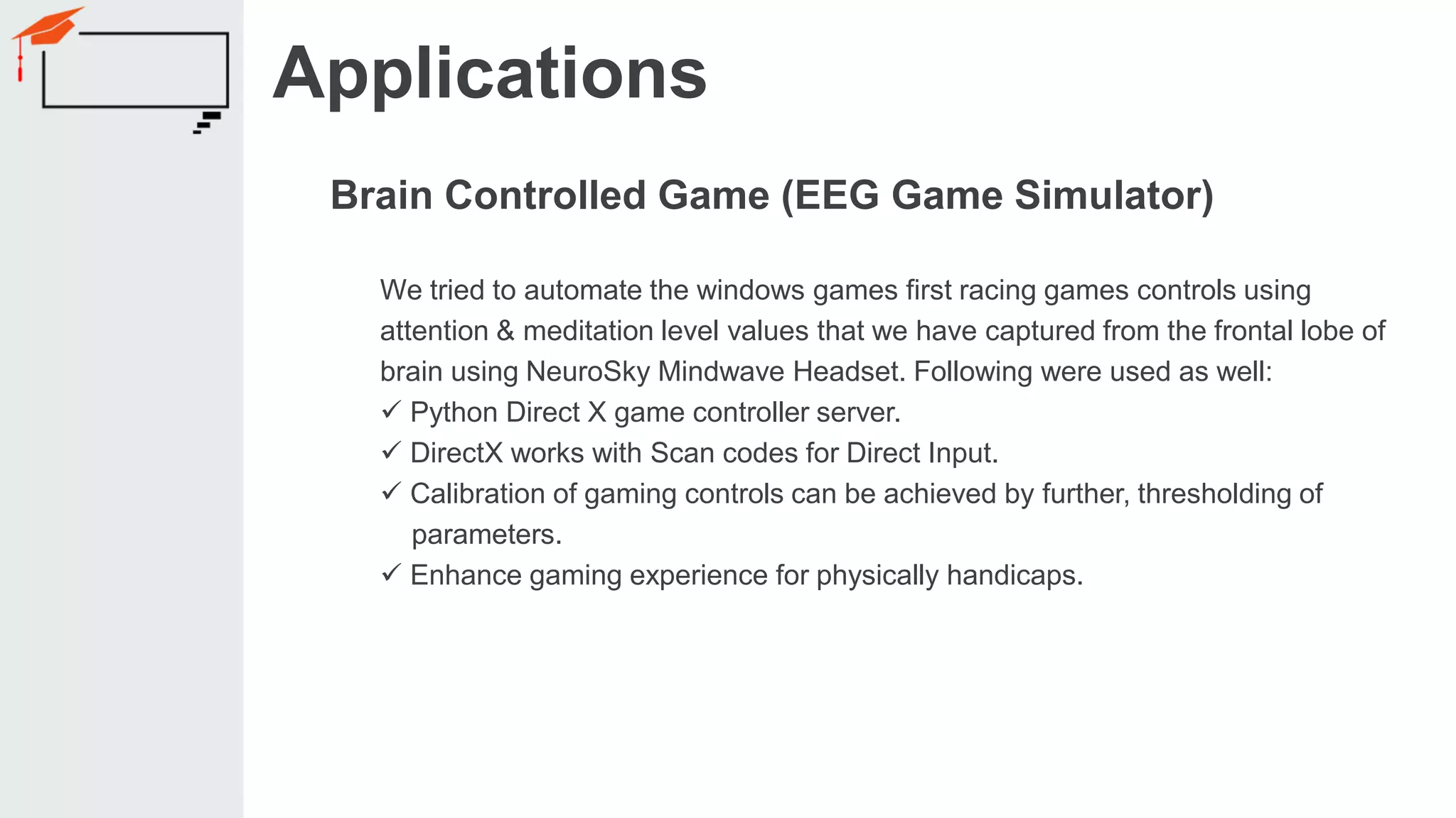 Brain Game Simulator using BCI | EEG Applications | NeuroSky Minwave | PDF