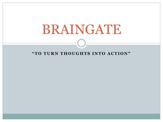 Braingate | PPTX | Computer Peripherals | Computing