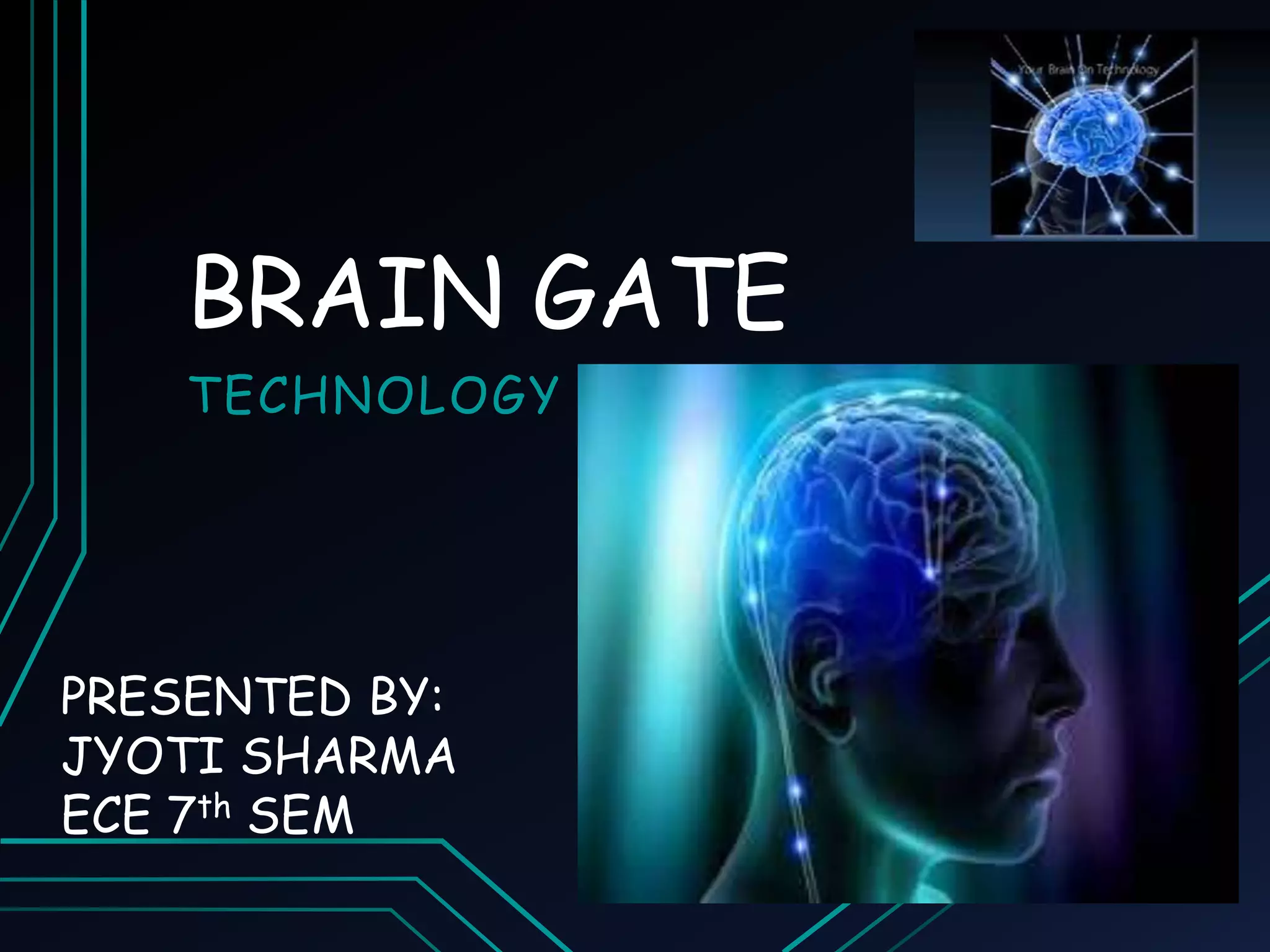 Brain gate | PPTX