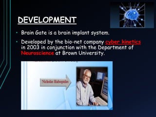 Brain gate | PPT