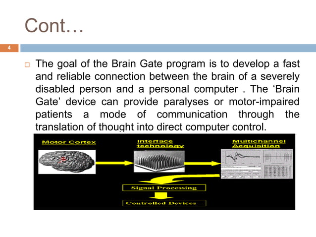 Brain Gate Technology | PPTX | Brain and Nervous System Disorders ...