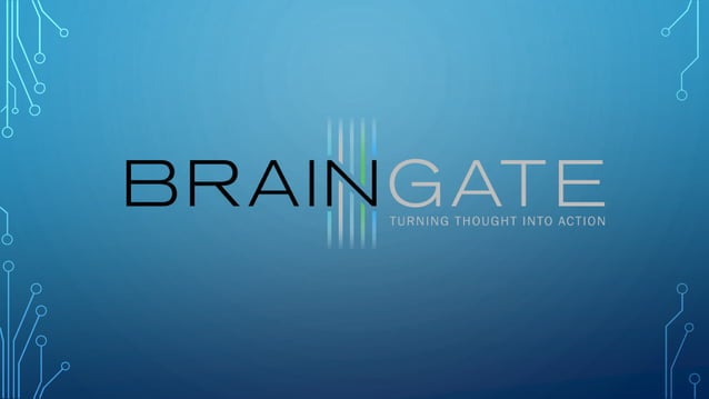 Brain gate | PPT