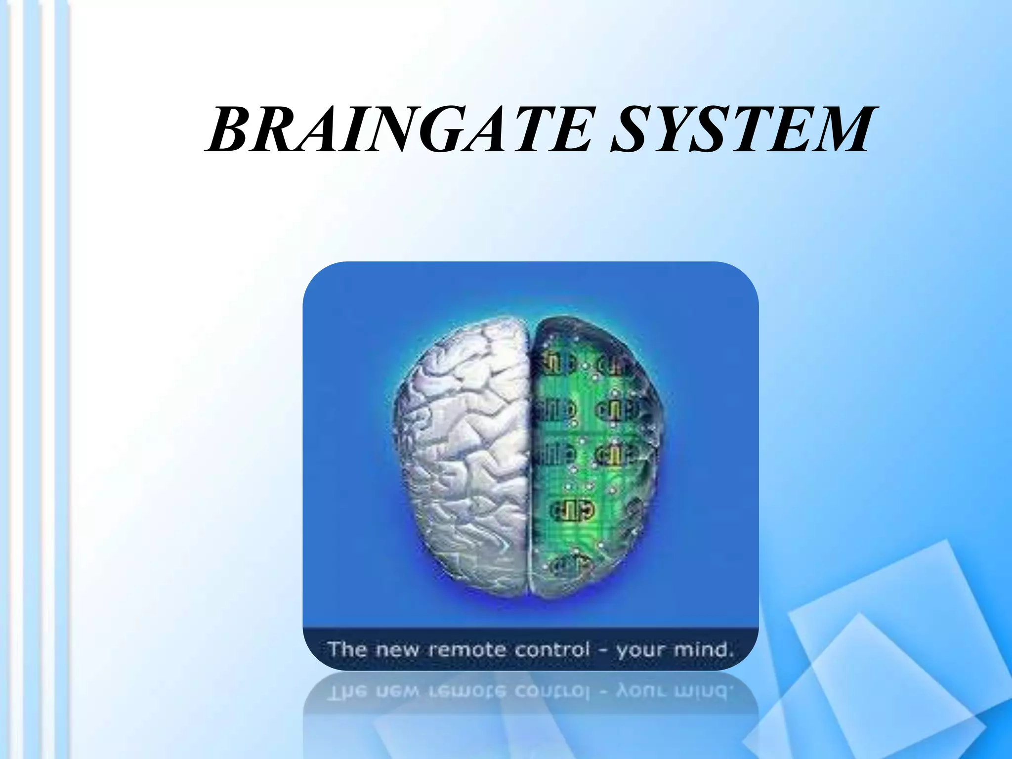 Brain gate | PPTX