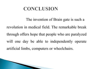 Brain gate ppt | PPTX