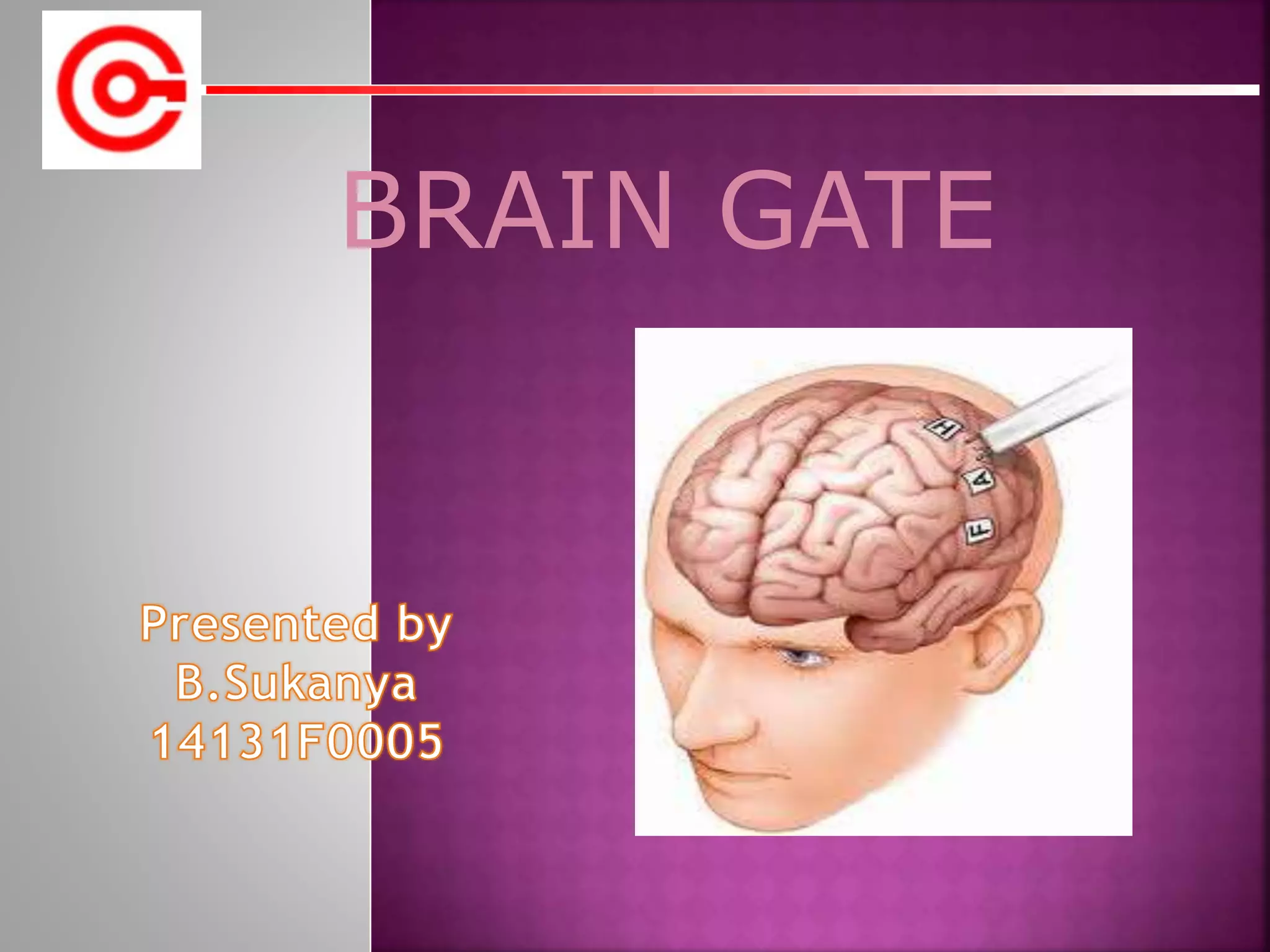 Brain gate ppt1 | PPT