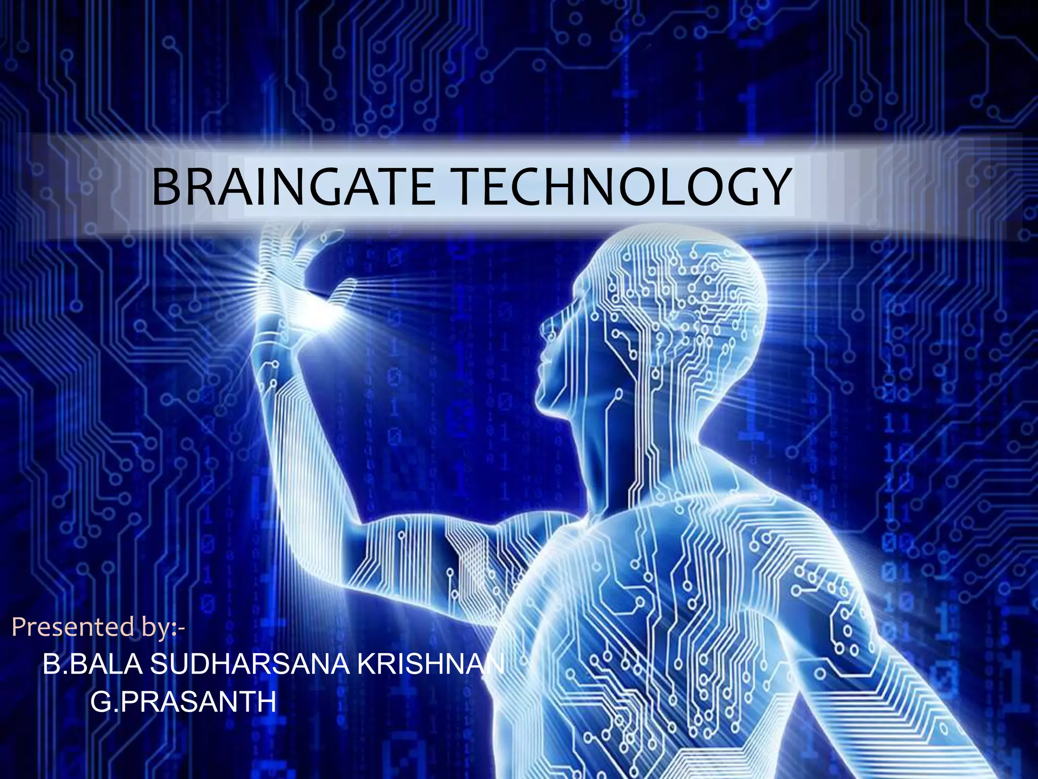 Braingatetechnology 141217072335-conversion-gate02 | PPT | Free Download