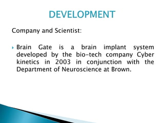 Brain gate technology | PPT